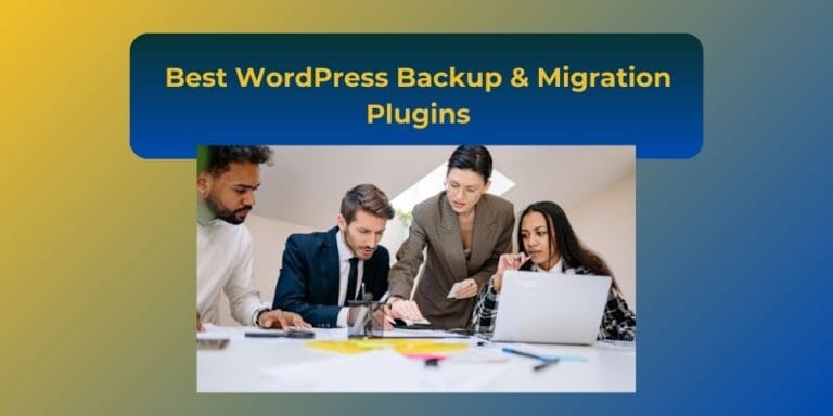 Top WordPress Backup Plugins Migration Addons